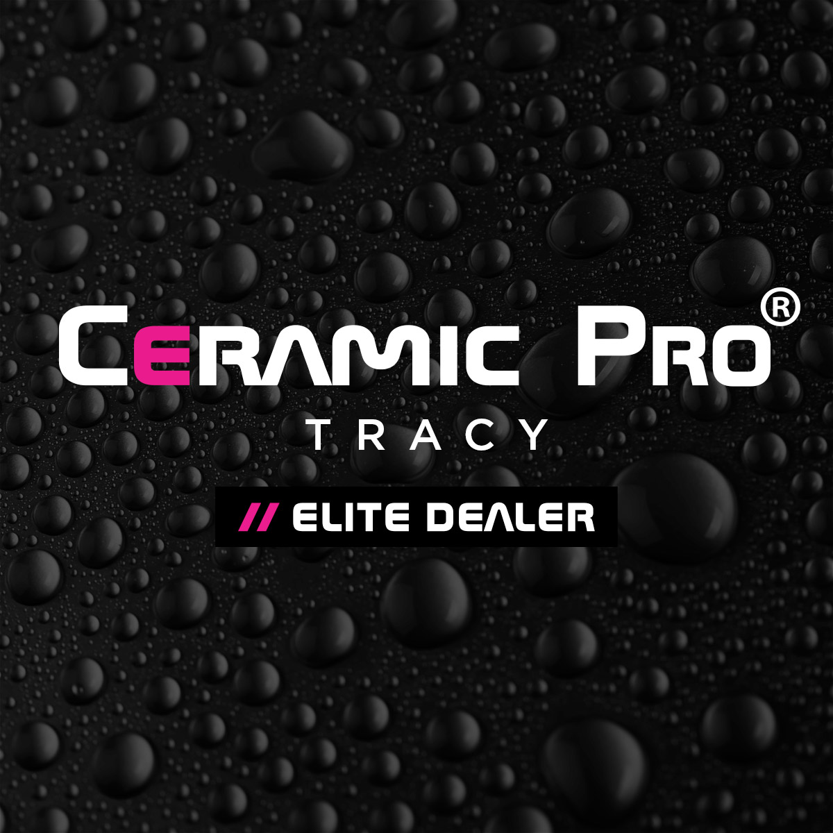 Ceramic Pro Elite Tracy | Elite Dealer Factory Certified Installer